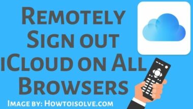 How to Remotely Sign out iCloud on All Browsers on Mac, PC