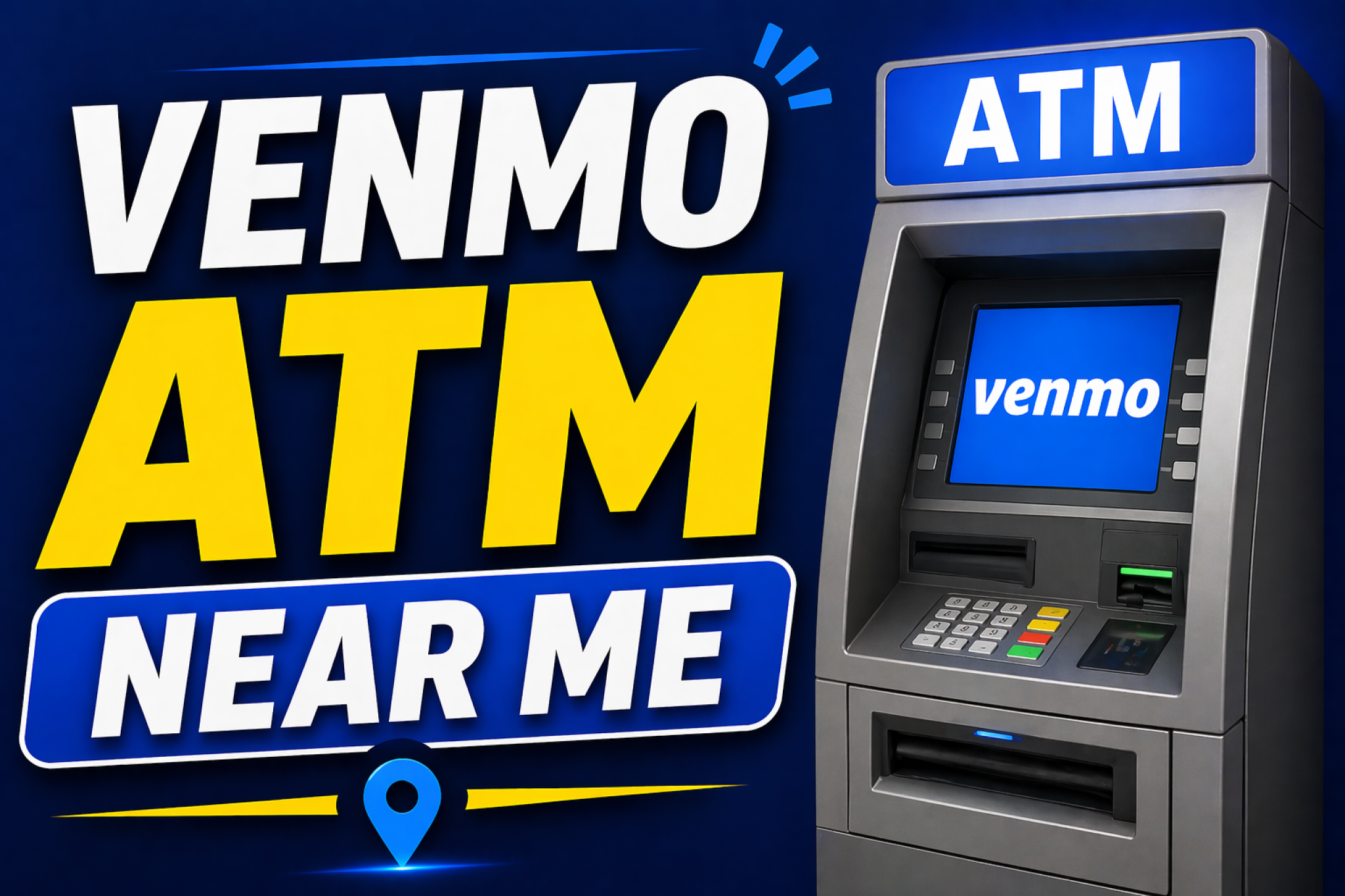 Venmo ATM Near Me (2026 Guide): How to Find ATMs That Work with Venmo